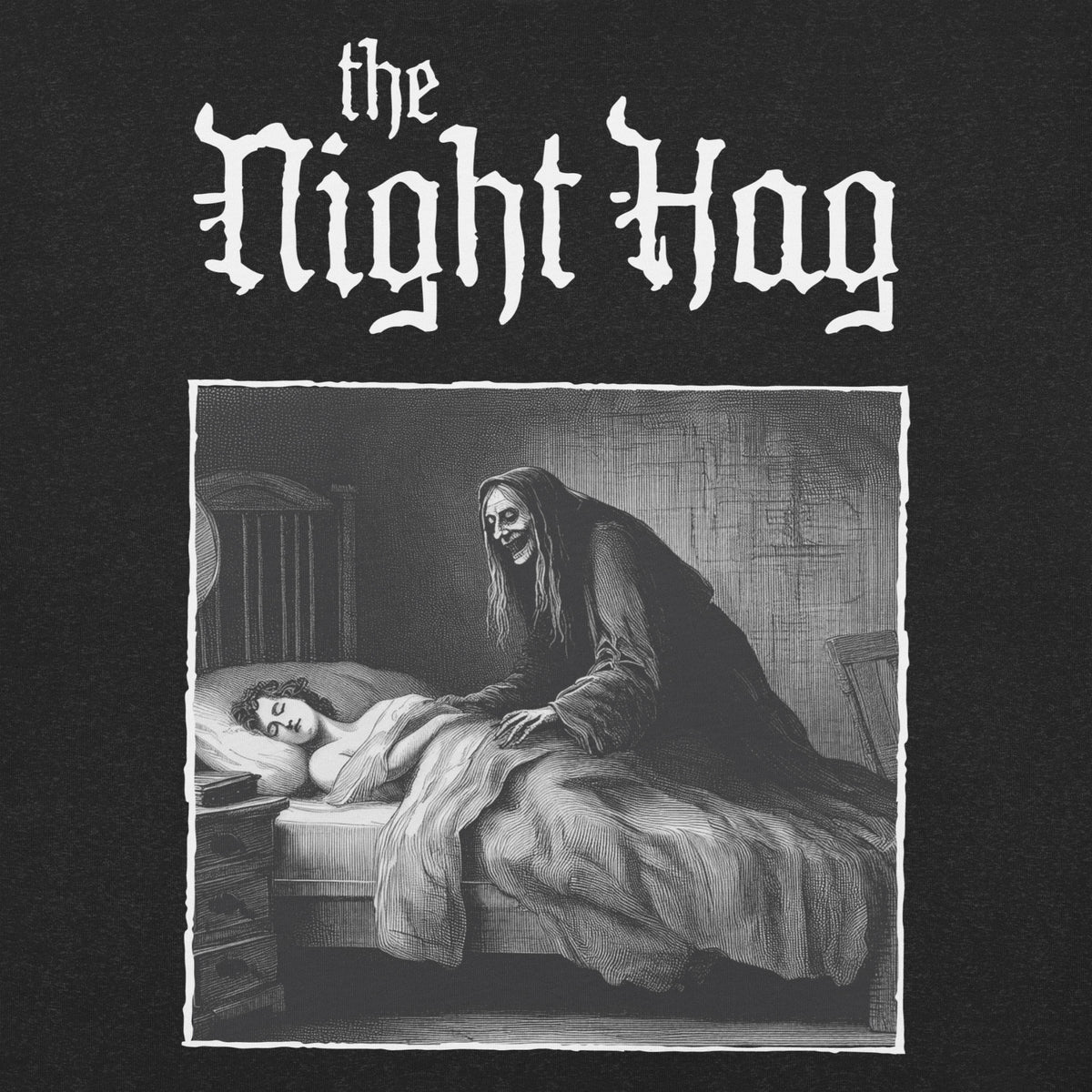 The Night Hag - Sleep Paralysis Demon – Vile Eight